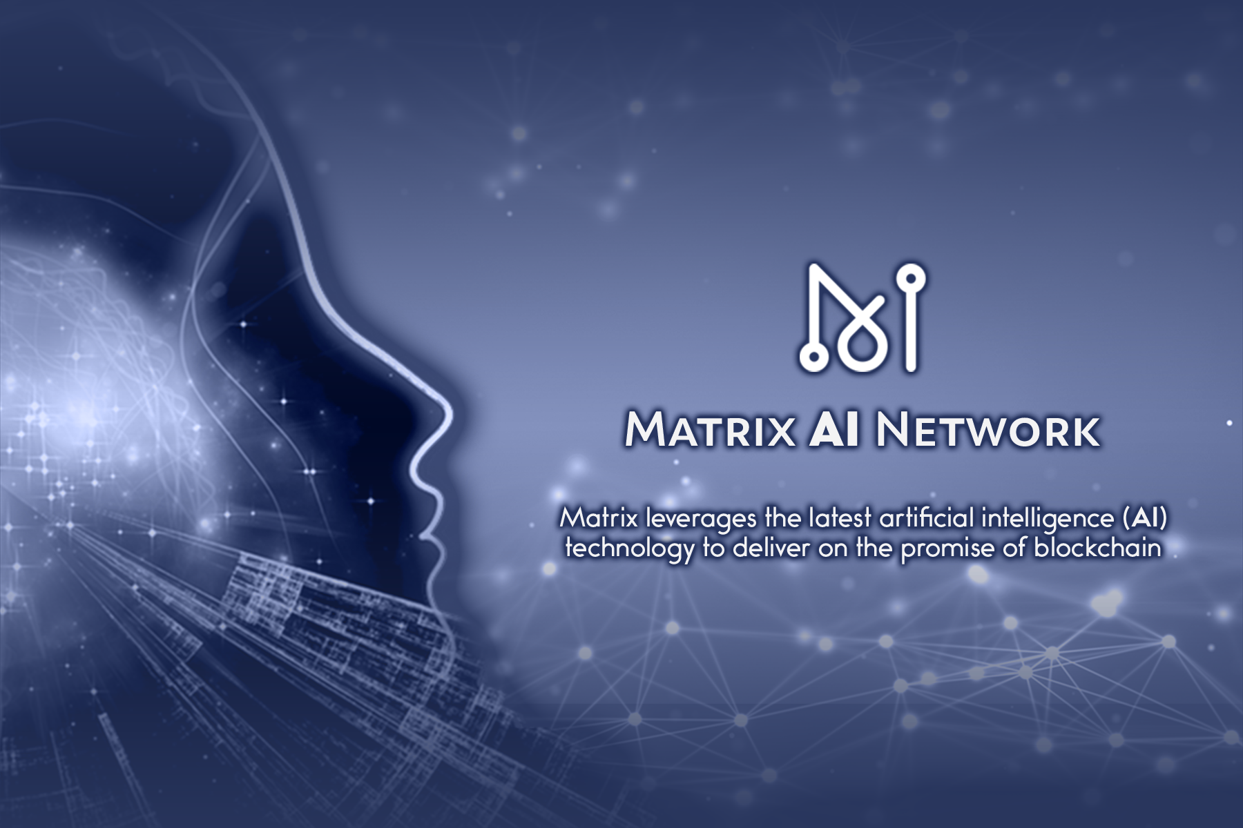 Matrix Ai Network Launches Its Mainnet Platform Coinannouncer 